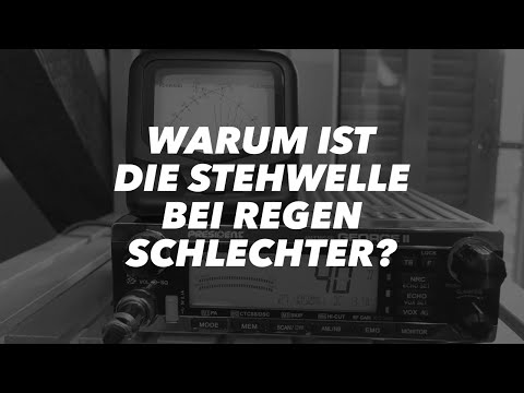 CB Funk Stehwelle ist bei Regen schlechter