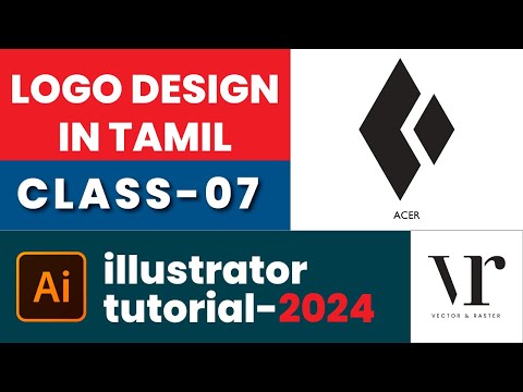 Class-07 ACER logo | Illustrator Tutorial in Tamil | Illustrator Tutorials in - 2024