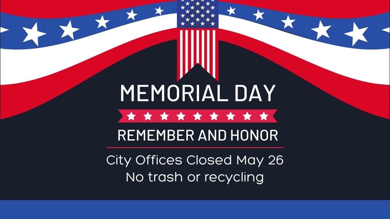 Bowie City Offices closed on Memorial Day