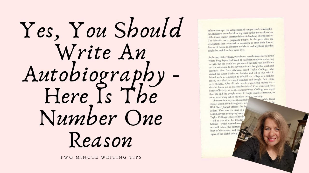 Should You Write A Memoir Or Autobiography? Yes - Here's Why