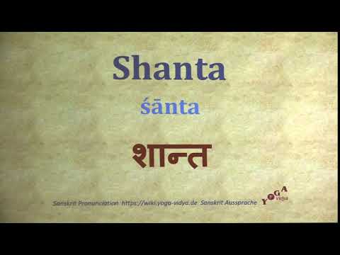 Santa Pronunciation Shanta Sanskrit शान्त śānta