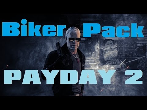 Steam Community :: Video :: [Payday 2] Biker Pack and the Future