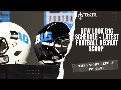 Pod 211: Future #B1G Football Schedule + Recruit Scoop -- #Rutgers Scarlet Knights Football