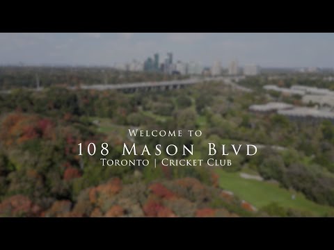 108 Mason Boulevard, Toronto | Cricket Club