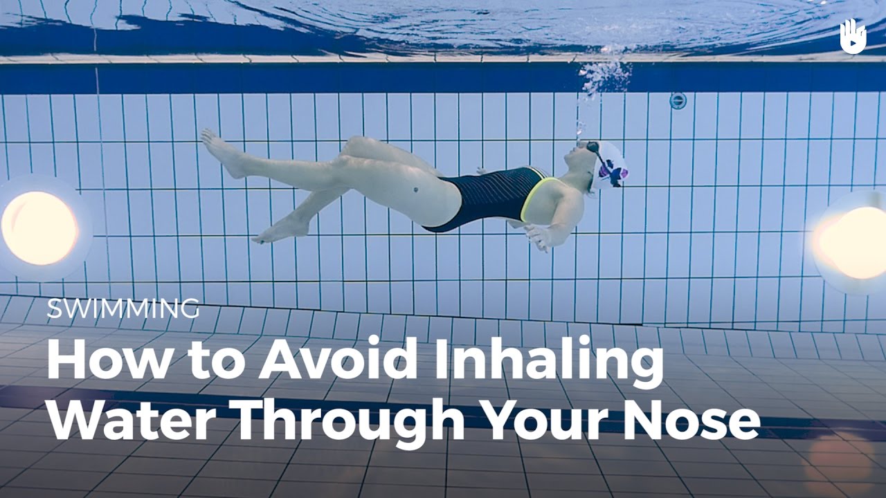How to Avoid Breathing in Water through Your Nose - Overcoming a Fear ...