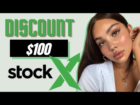STOCK X Coupon Code 2022 - How To Save $100 STOCK X Promo Code (Working)