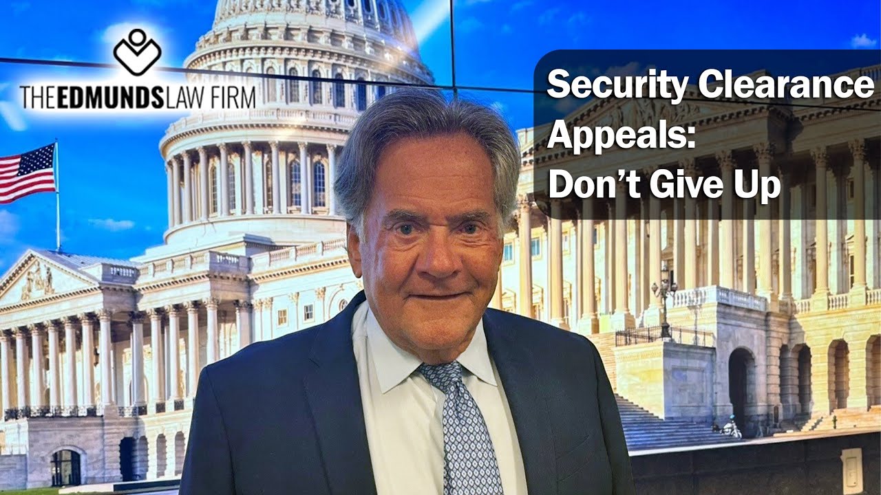 Security Clearance Appeals: Don’t Give Up