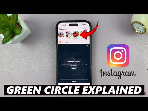 Green Circle On Instagram Stories- Explained