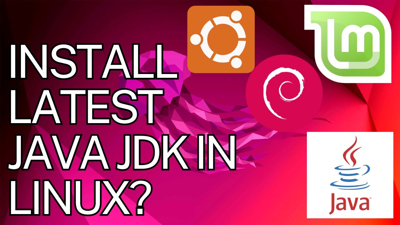 How To Install Latest Java JDK On Ubuntu, Debian, Linux mint (2026)