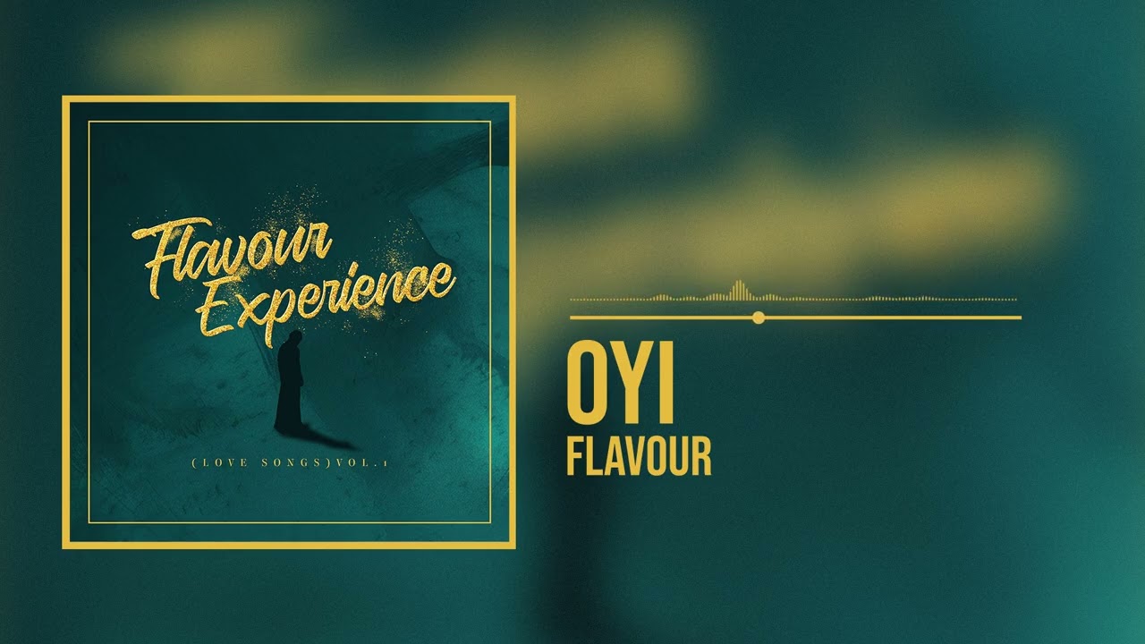 OYI by Flavour from Nigeria | Popnable