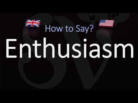 How to Pronounce Enthusiasm? (2 WAYS!) British Vs American English Pronunciation