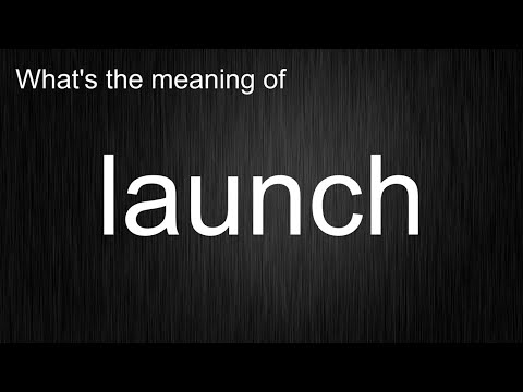 The Secrets Of "launch": Mastering The Pronunciation