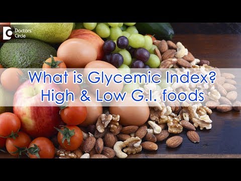 What is Glycemic Index? High & Low G I foods - Ms. Ranjani Raman