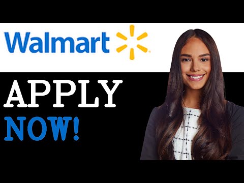 How To Apply For A Job At Walmart (2025)