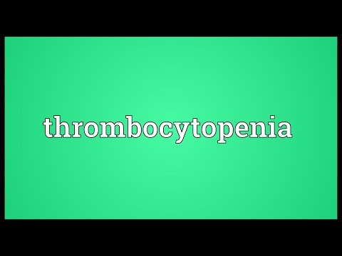 Thrombocytopenia Meaning