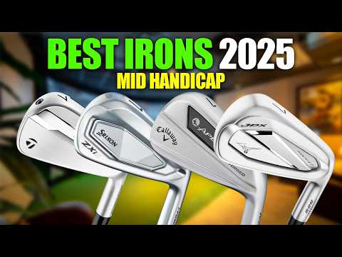 The BEST Golf Irons of 2025 for MID HANDICAP Golfers!