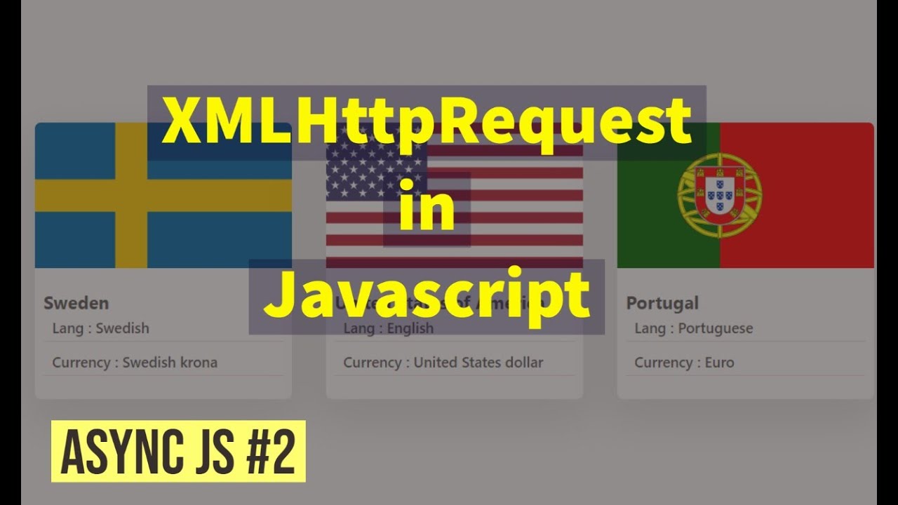 How to send Http Requests with XMLHTTPREQUEST in JavaScript | Async JS #2 #javascript