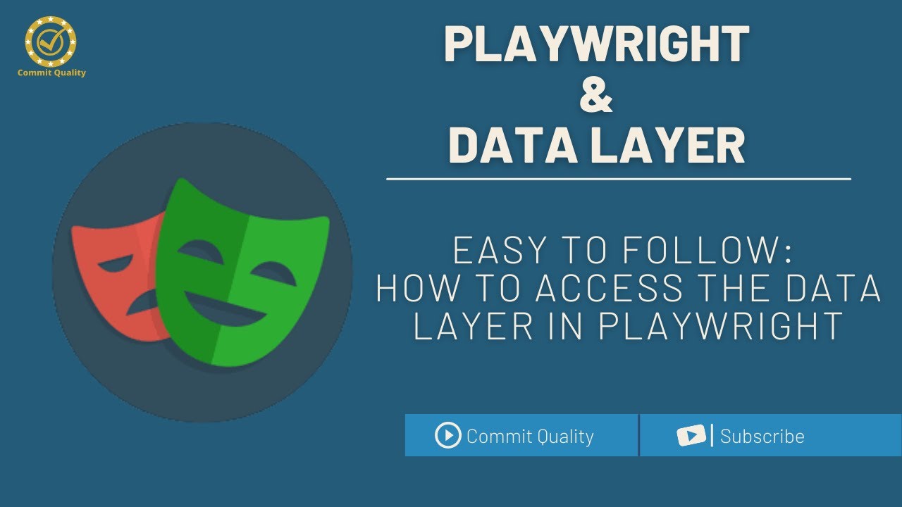 Playwright - How to access data layer