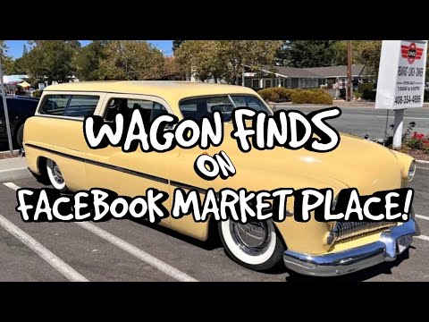WAGON FINDS ON FACEBOOK MARKET PLACE! Ep11