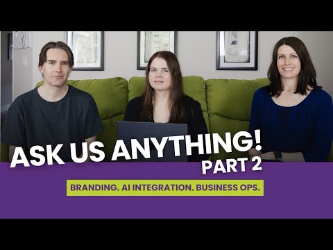 Real Talk: When to Hire, Invest in Branding & Use AI Wisely (AMA)