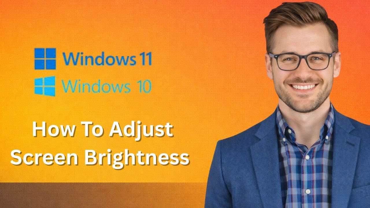 How To Adjust Screen Brightness In Windows 10 11 (Latest Update)