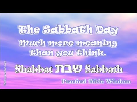 Shabbat - Biblical Hebrew Words Tell Revealing Stories