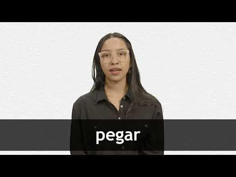 English Translation of “PEGAR” | Collins Spanish-English Dictionary