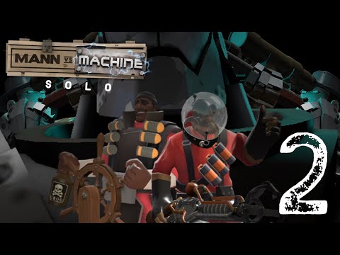 MvM Solo w/ Infinite Credits Part 2 - Doe's Drill