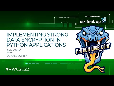 Implementing Strong Data Encryption in Python Applications by Sam Craig