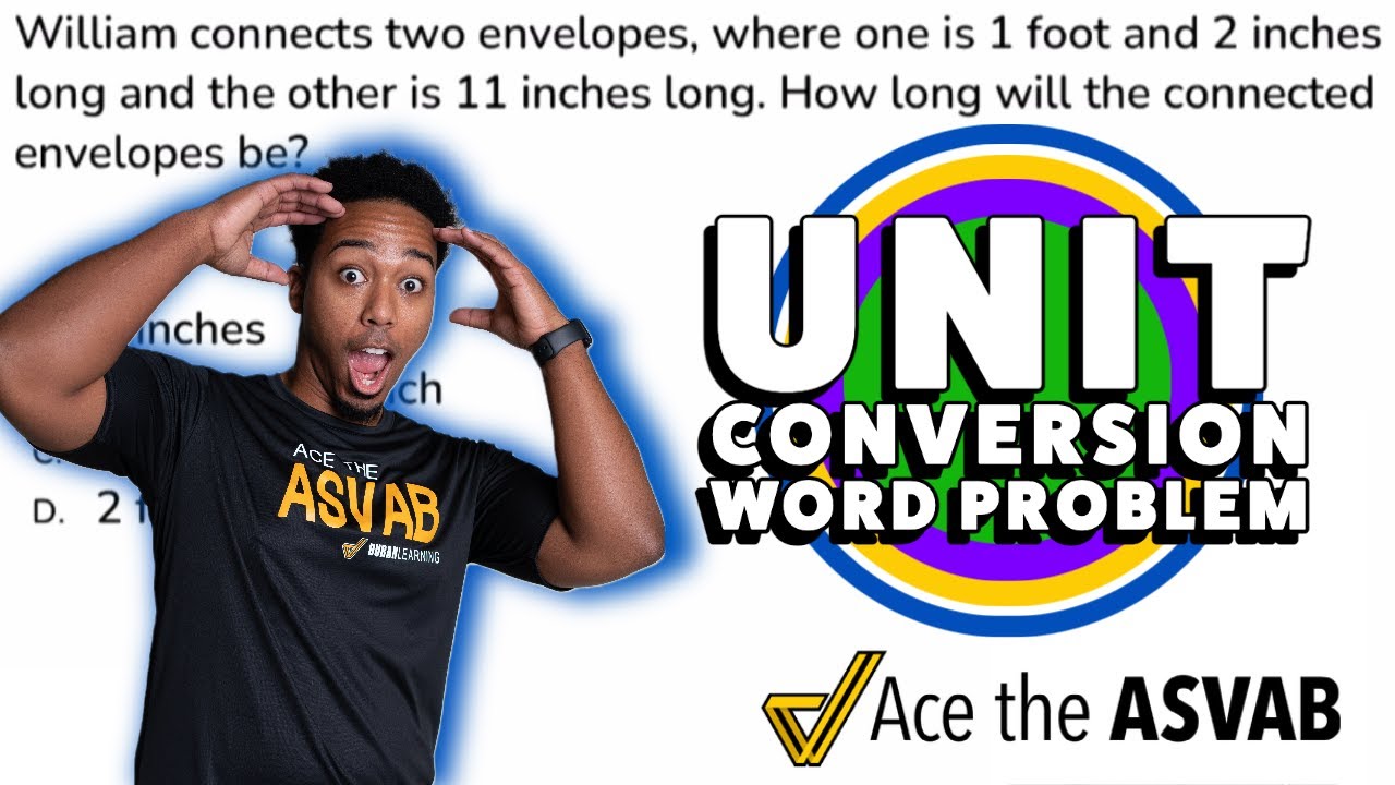 ASVAB Arithmetic Reasoning and Math Knowledge - Unit Conversion Word Problem (Answer Explained)