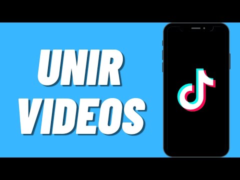 Cómo unir videos en Tiktok