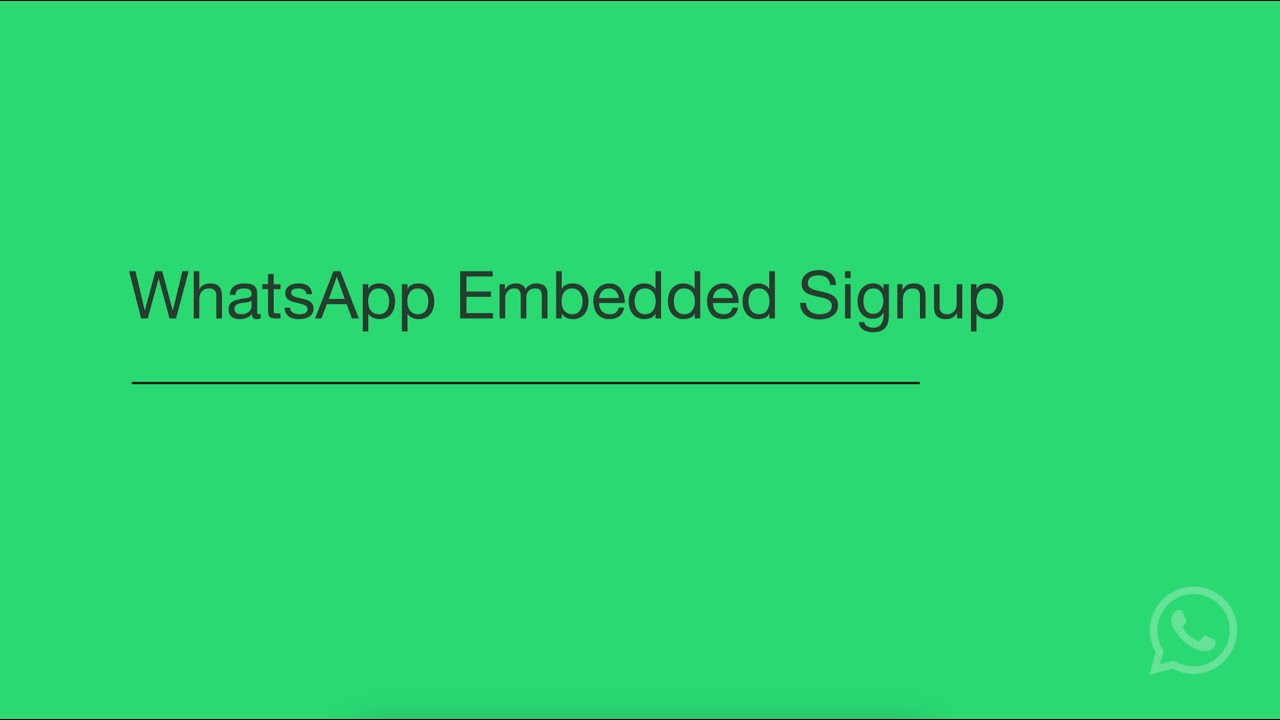 WhatsApp Embedded Signup Tutorial