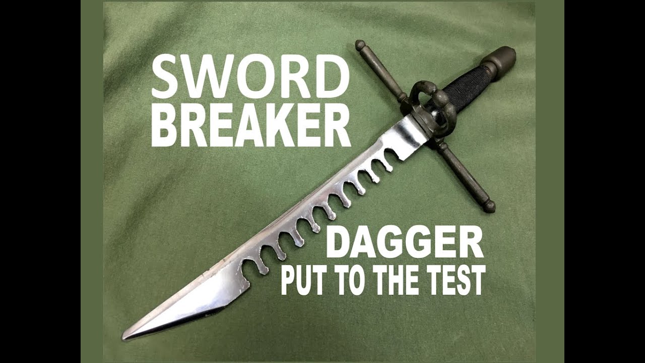 Swordbreaker Dagger - Testing a most unusual companion weapon