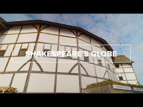 Shakespeare’s Globe: Tour and Exhibition | Visit London