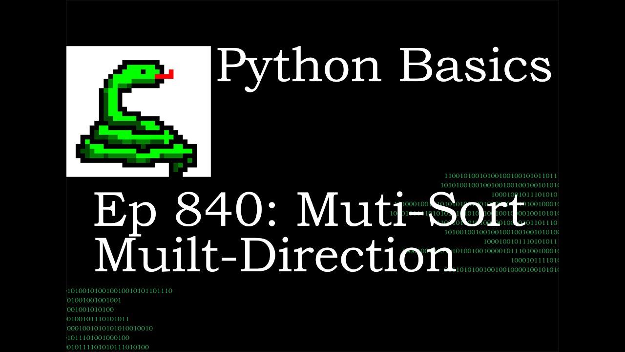 Python Basics Tutorial Multi Direction Multi Sort List of Lists