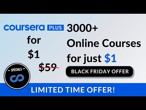 Get Coursera Plus for just $1 | Coursera Plus Black Friday / Cyber Monday Offer