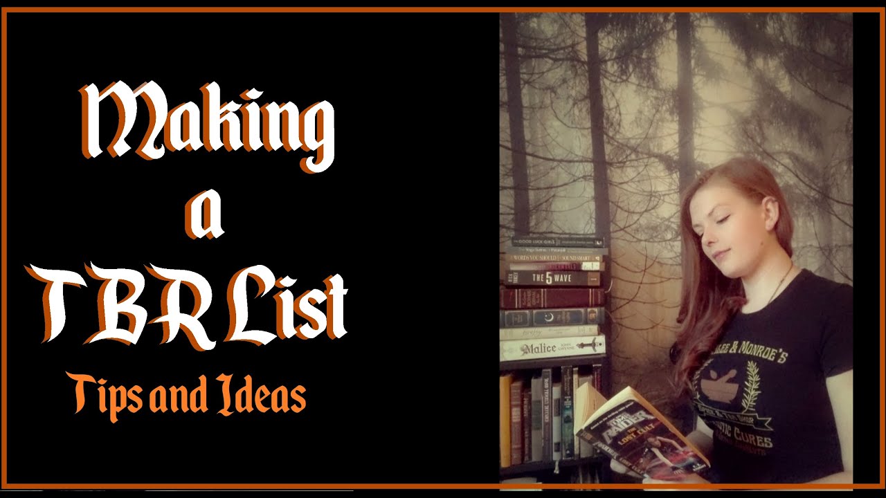 Making a TBR - Tips & Ideas