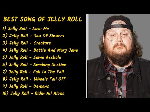 Jelly Roll - Greatest Spotify Playlist 2024 [Top 10 Popular Songs]