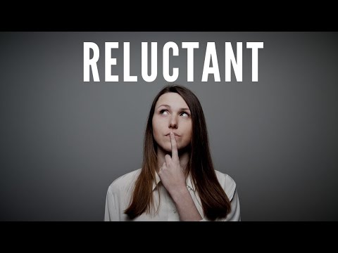 Reluctant Meaning: English Vocabulary Lessons - The Word of the Day