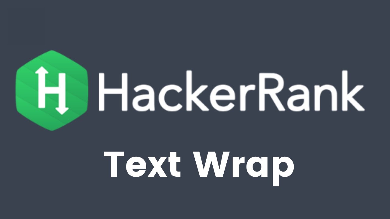 HackerRank - Text Wrap - Python