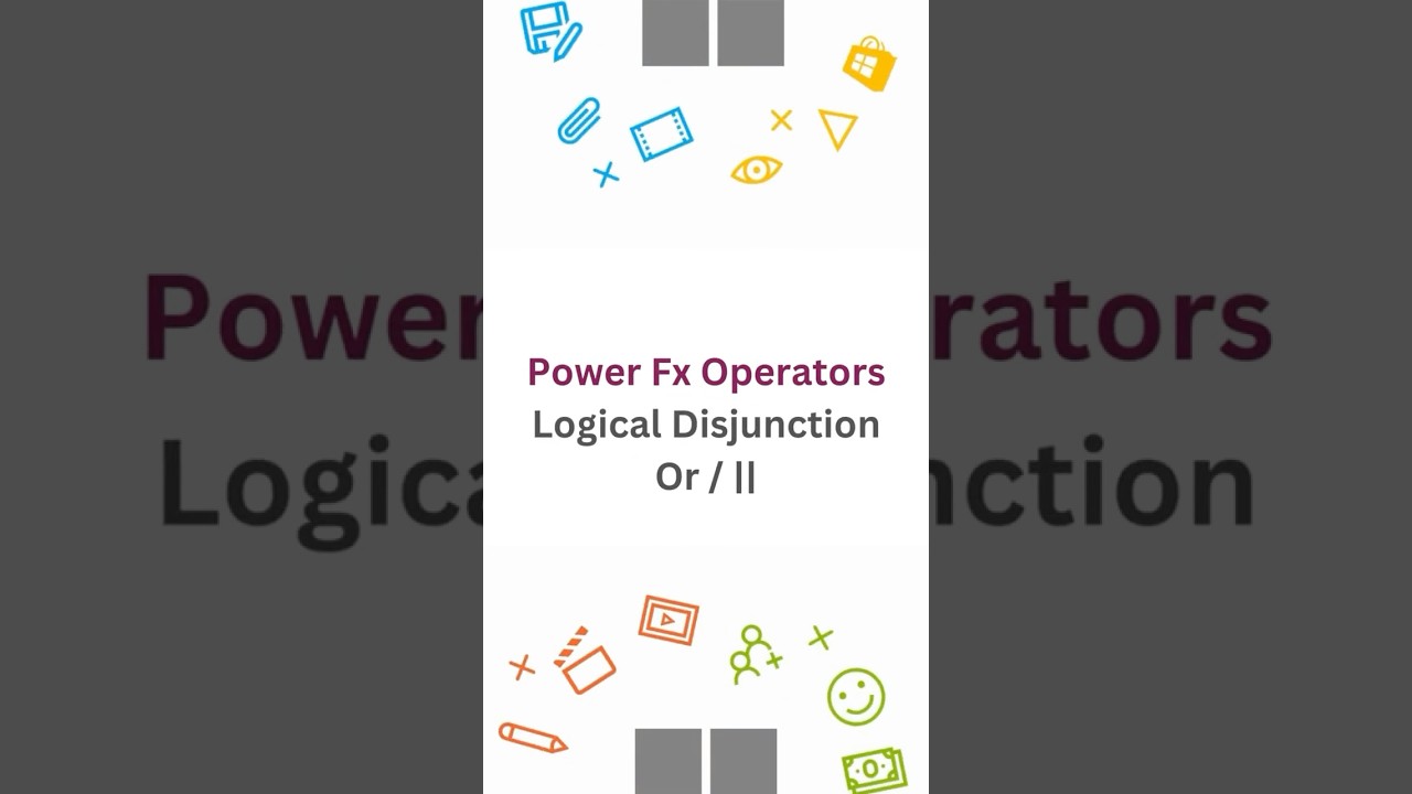 Power Fx Unleashed: Harness Logical Disjunction with OR || Op...