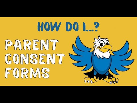 How to: Submit Parent Consent Forms Digitally!
