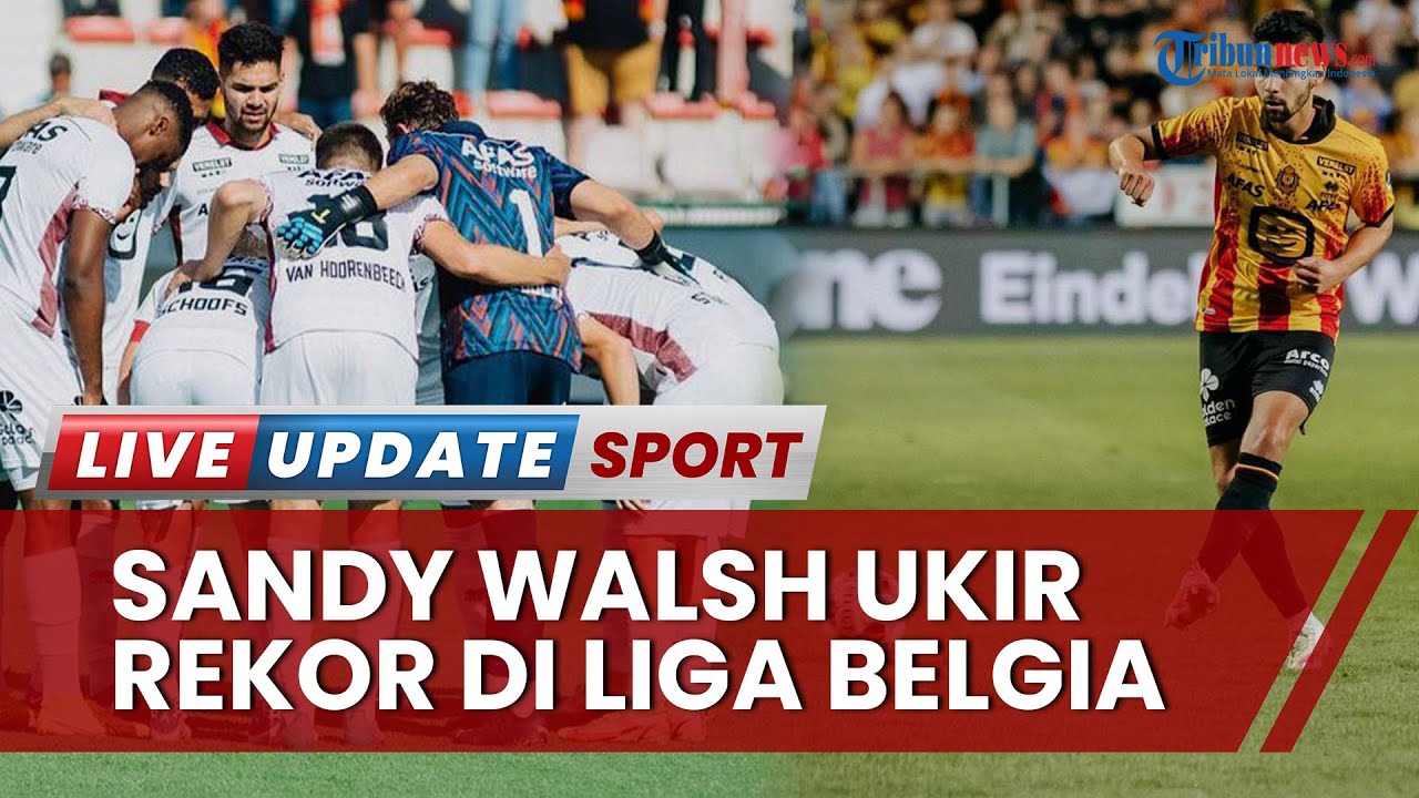 Sandy Walsh Ukir Rekor di Liga Belgia, Calon Naturalisasi Timnas Putus Tren Negatif KV Mechelen ...