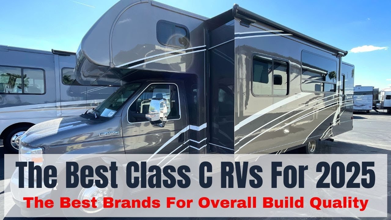 The Best Class C RV Brands To Choose For 2025