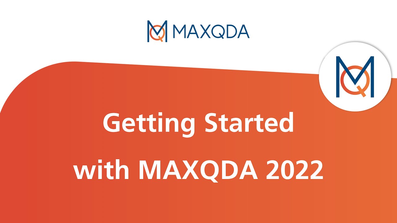 Getting started with MAXQDA 2022
