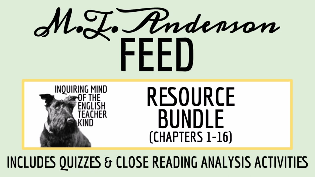 Feed by M.T. Anderson Quiz and Close Reading Worksheet Bundle for Chapters 1 through 16