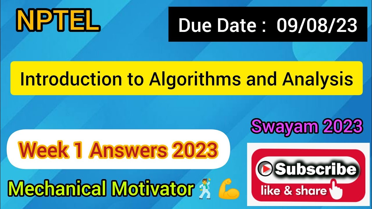Introduction to Algorithms and Analysis | Week 1 Quiz | Assignment 1 Solution | NPTEL | SWAYAM 2023