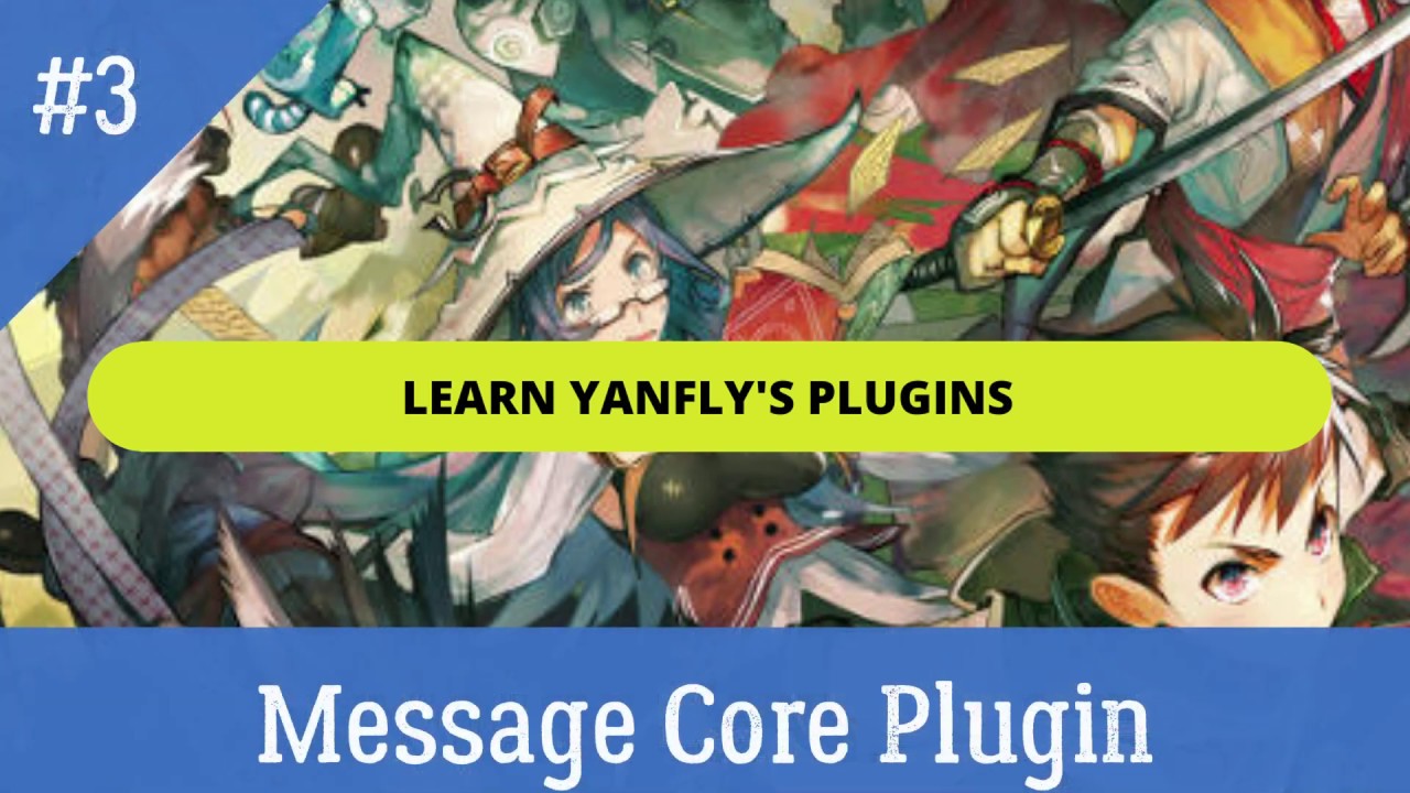 Learn Yanfly Plugins Episode  3  