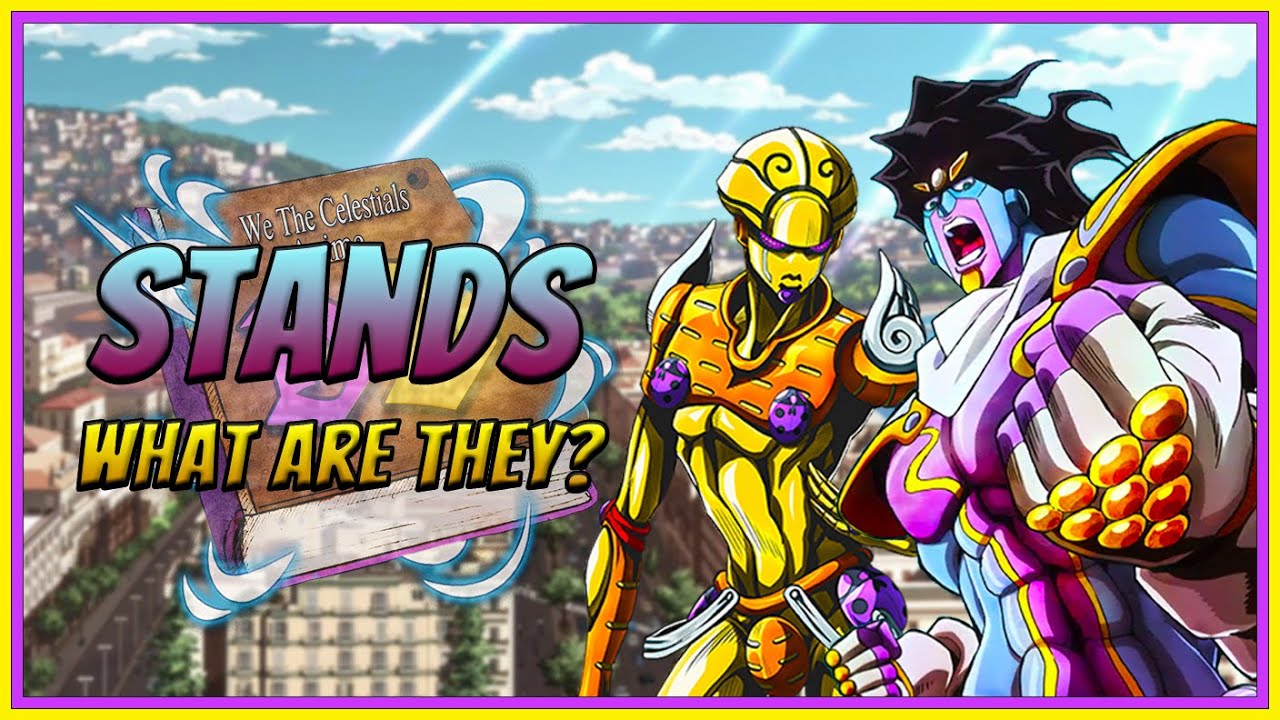 Stands Explained | JoJo's Bizarre Adventure Deep Dive