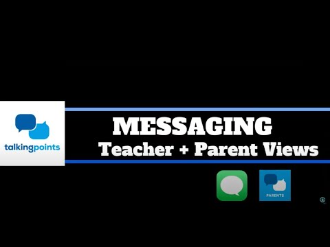 Talking Points: Messaging - Teacher + Parent Views